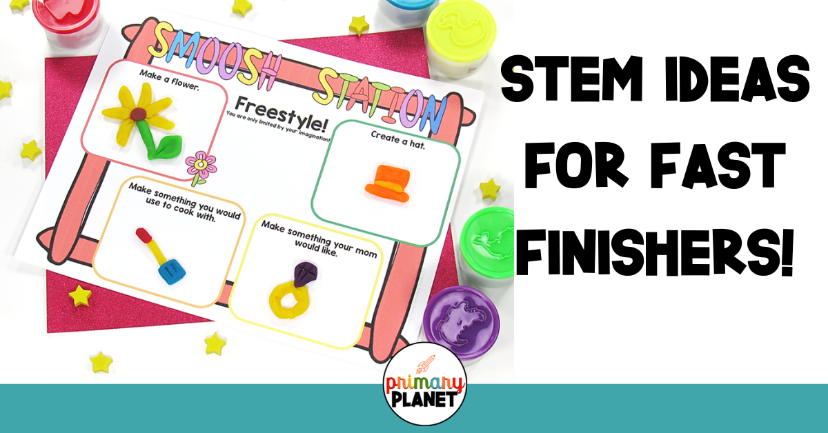 3 Fun STEM Activities to Engage Your Fast Finishers - Primary Planet