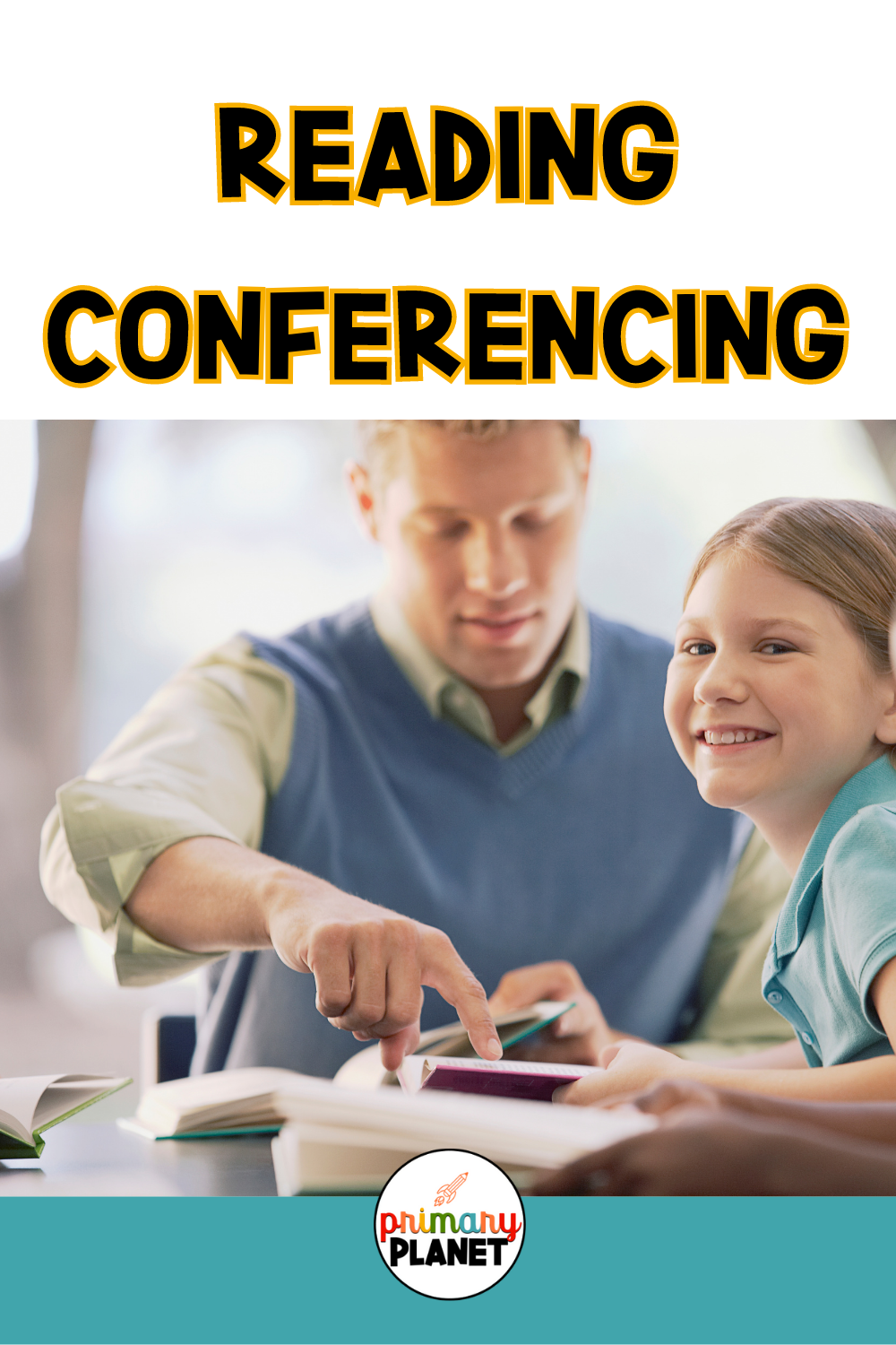 Reading Conferencing with Students - Primary Planet