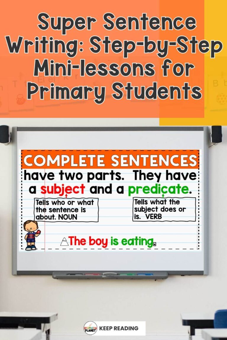 Super Sentence Writing: Step-by-Step Mini-lessons for Primary Students ...
