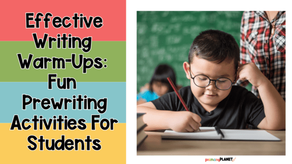 Effective Writing Warm-Ups: Fun Prewriting Activities For Students ...