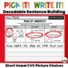 Decodable Sentence Writing - Short Vowels - Sentence Building ...