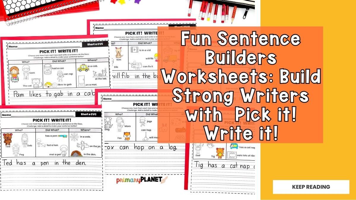 Fun Sentence Builders Worksheets: Build Strong Writers with Fun Pick it ...