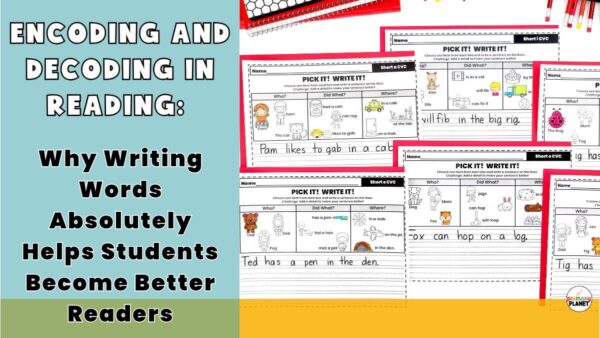 Encoding and Decoding in Reading: Why Writing Words Absolutely Helps ...